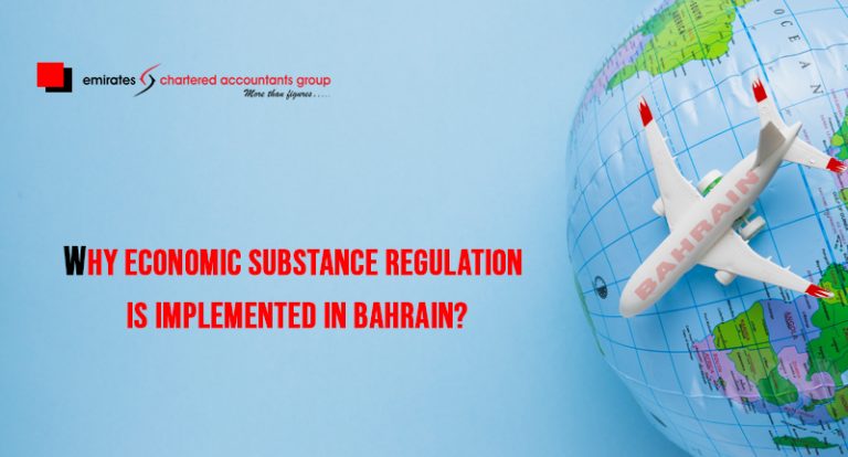 Why Economic Substance Regulation is Implemented in Bahrain?