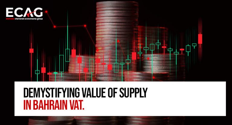 Determining the Value of Supply in Bahrain VAT | ECA Bahrain